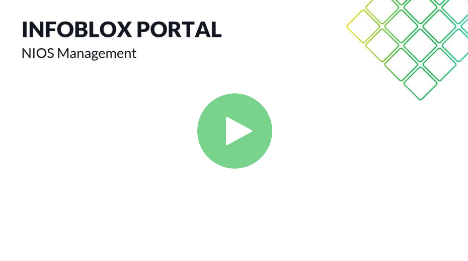 Managing NIOS from the Infoblox Portal | Infoblox
