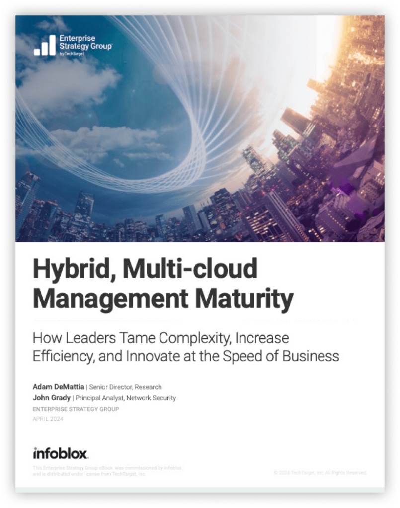 Hybrid, Multi-Cloud Management Maturity Report - Infoblox